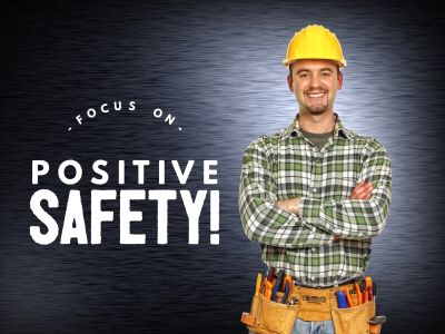 Five Ways You Can Encourage a Positive Safety Culture